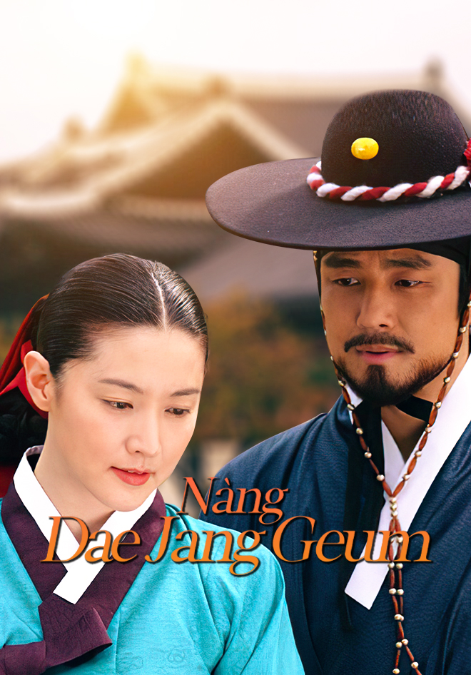 Nàng Dae Jang Geum - 54 Tập | VieON