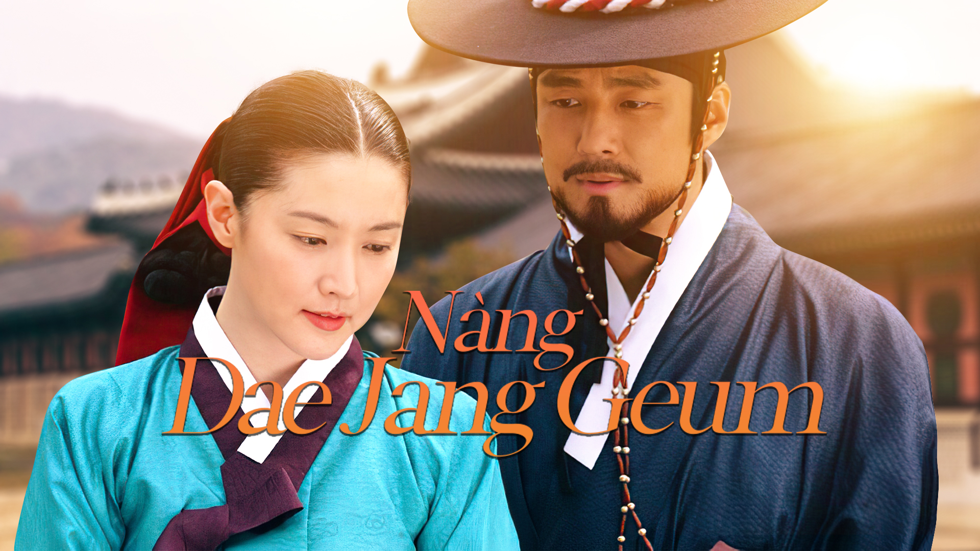 Nàng Dae Jang Geum - 54 Tập | VieON